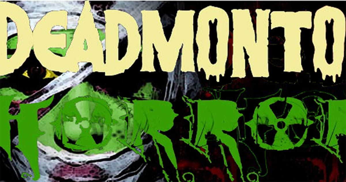 Deadmonton - A History in Horror since 2008 - Deadmonton